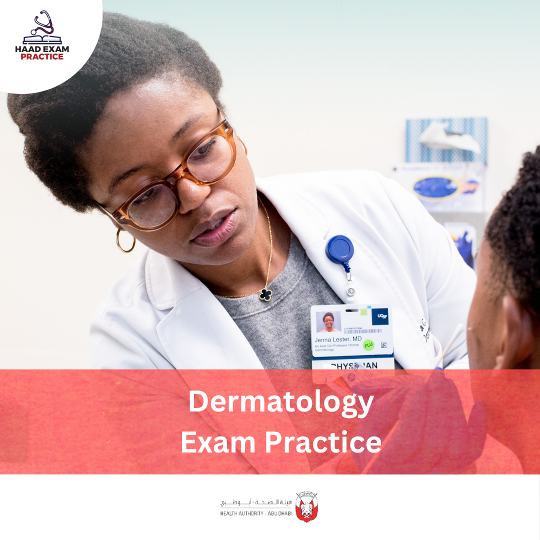 HAAD Dermatology Exam Practice - HAAD EXAM PRACTICE 2026